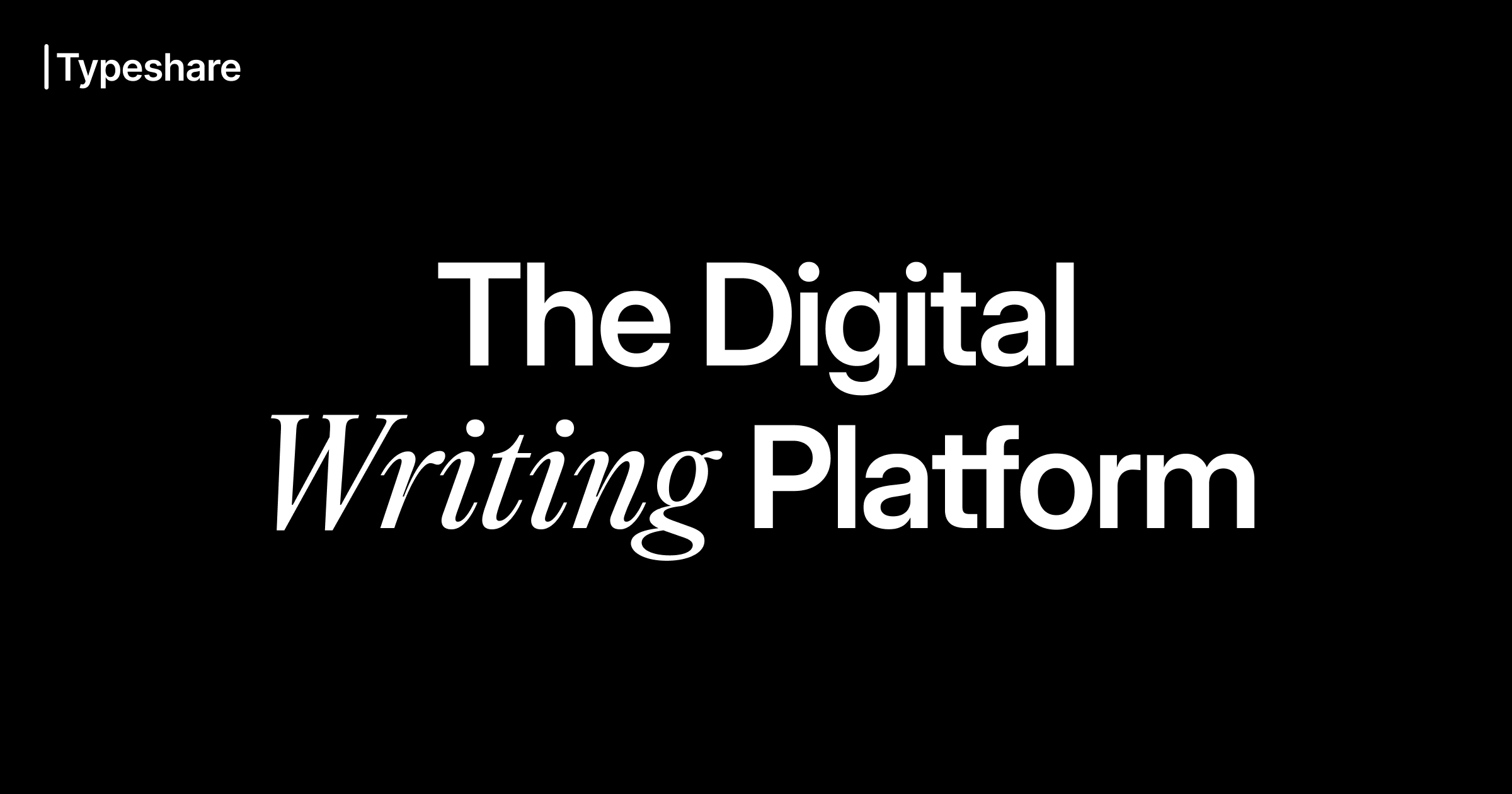 Typeshare | The Digital Writing Platform Typeshare | The Digital Writing Platform